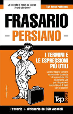 Frasario Italiano-Persiano e mini dizionario da 250 vocaboli - 예스24