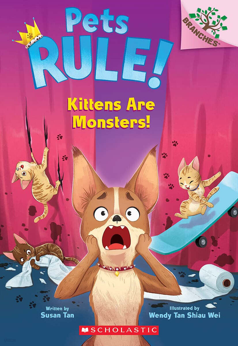 Kittens Are Monsters: A Branches Book (Pets Rule! #3) - 예스24