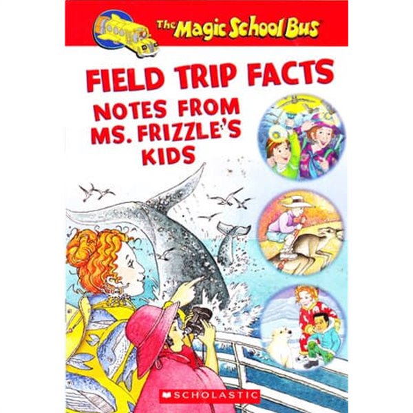 [중고샵] Field Trip Facts: Notes From Ms. Frizzles Kids - 예스24