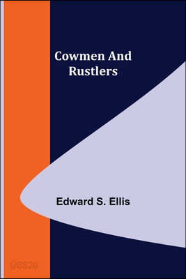 Cowmen and Rustlers - 예스24