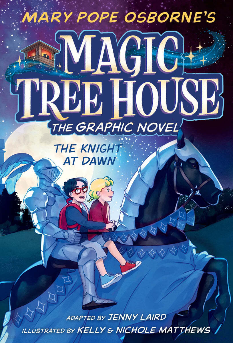Magic Tree House Graphic Novel #2 : The Knight at Dawn - 예스24