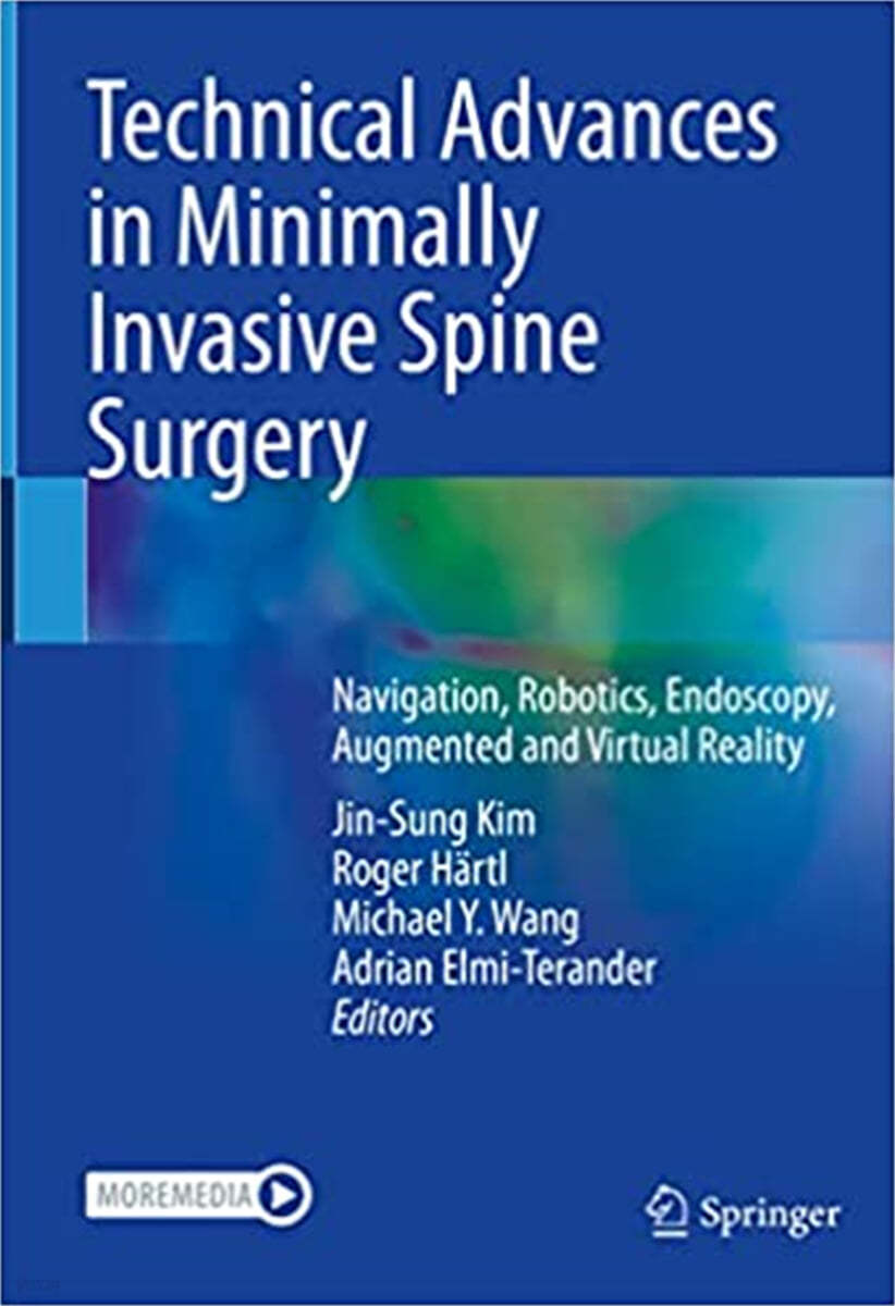 Technical Advances in Minimally Invasive Spine Surgery: Navigation ...