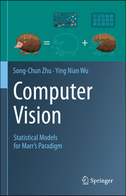 Computer Vision: Statistical Models for Marr's Paradigm - 예스24