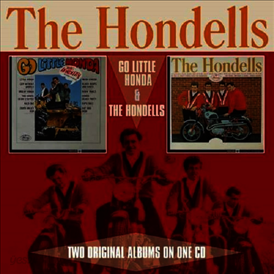Hondells - Go Little Honda/The Hondells (2 On 1CD)(CD) - 예스24
