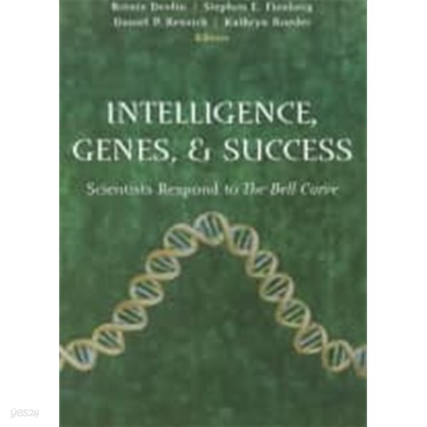 [중고샵] Intelligence, Genes, and Success: Scientists Respond to the Bell ...