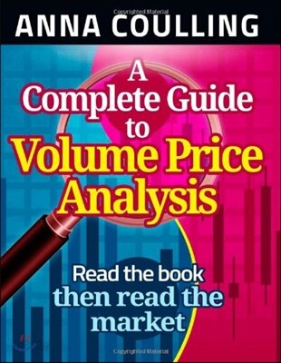 A Complete Guide To Volume Price Analysis | Coulling | Createspace ...