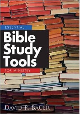 Essential Bible Study Tools for Ministry - 예스24