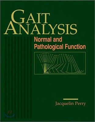 Gait Analysis: Normal and Pathological Function - 예스24
