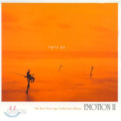 Emotion 2 - The Best New Age Collection Album - YES24