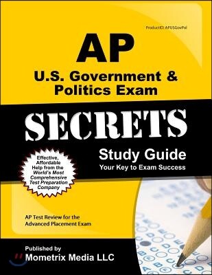 AP U.S. Government & Politics Exam Secrets Study Guide: AP Test Review ...