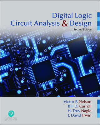 Digital Logic Circuit Analysis and Design - 예스24