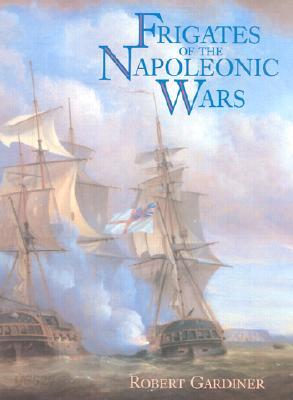 Frigates of the Napoleonic Wars - 예스24