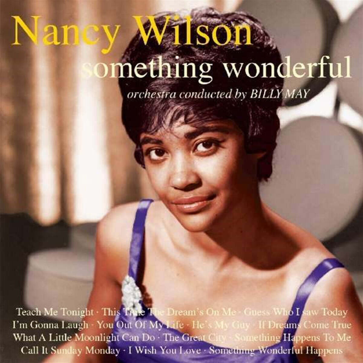 Nancy Wilson (낸시 윌슨) - Something Wonderful - 예스24
