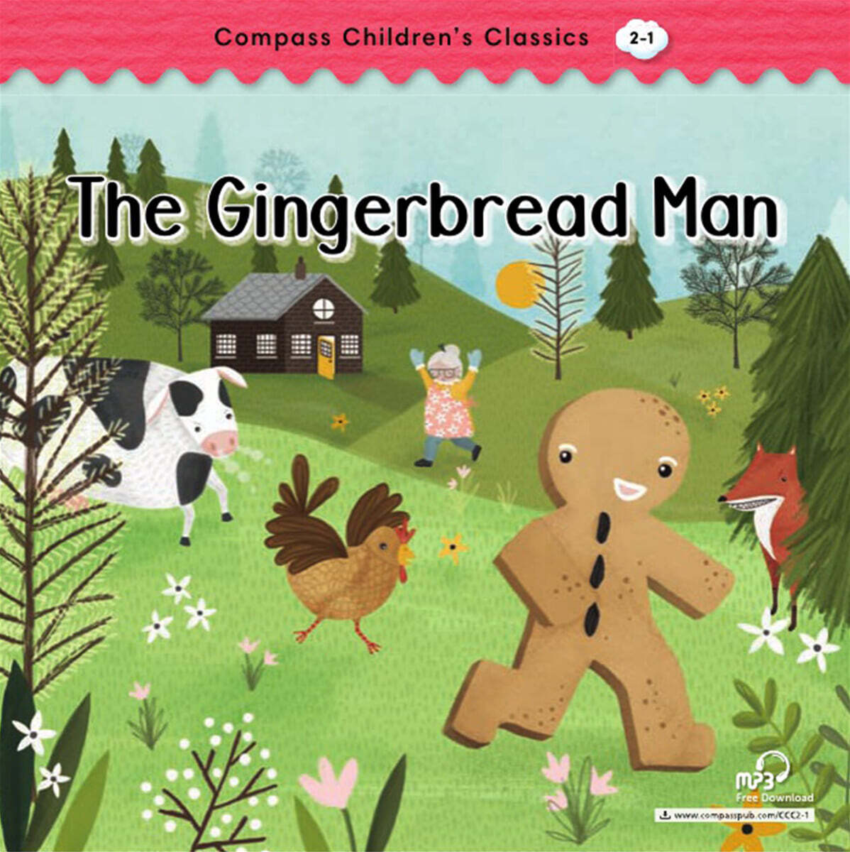 Compass Children’s Classic Readers Level 2 : The Gingerbread Man - 예스24