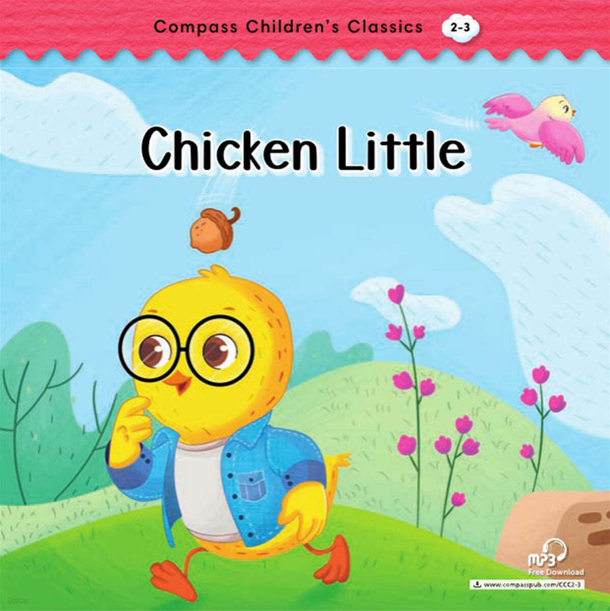 Compass Children’s Classic Readers Level 2 : Chicken Little - YES24
