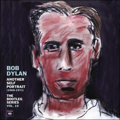 Bob Dylan - Another Self Portrait (1969-1971): Bootleg Series, Vol. 10 ...