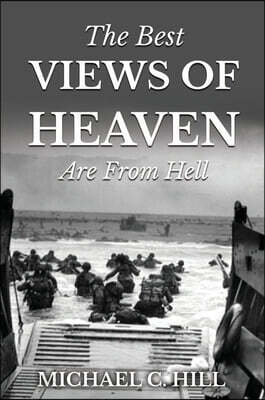 The Best Views of Heaven Are from Hell - 예스24