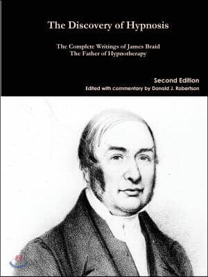 The Complete Writings of James Braid - 예스24