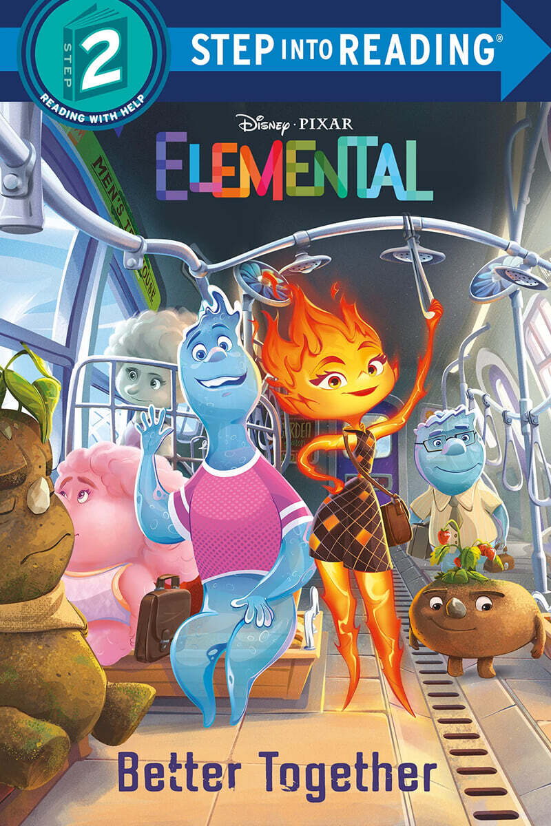Step Into Reading 2 : Better Together (Disney/Pixar Elemental) - 예스24