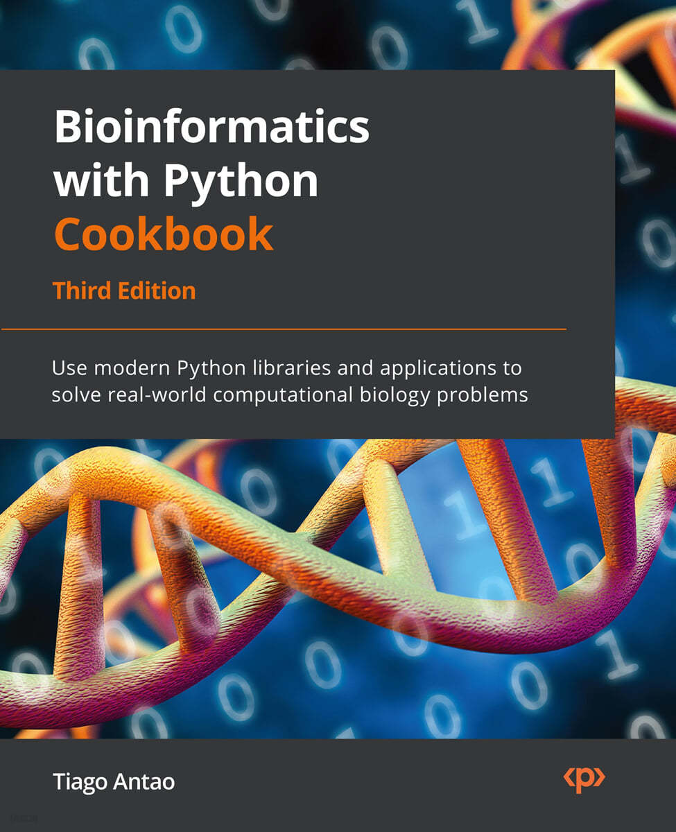 Bioinformatics with Python Cookbook - Third Edition: Use modern Python libraries and ...