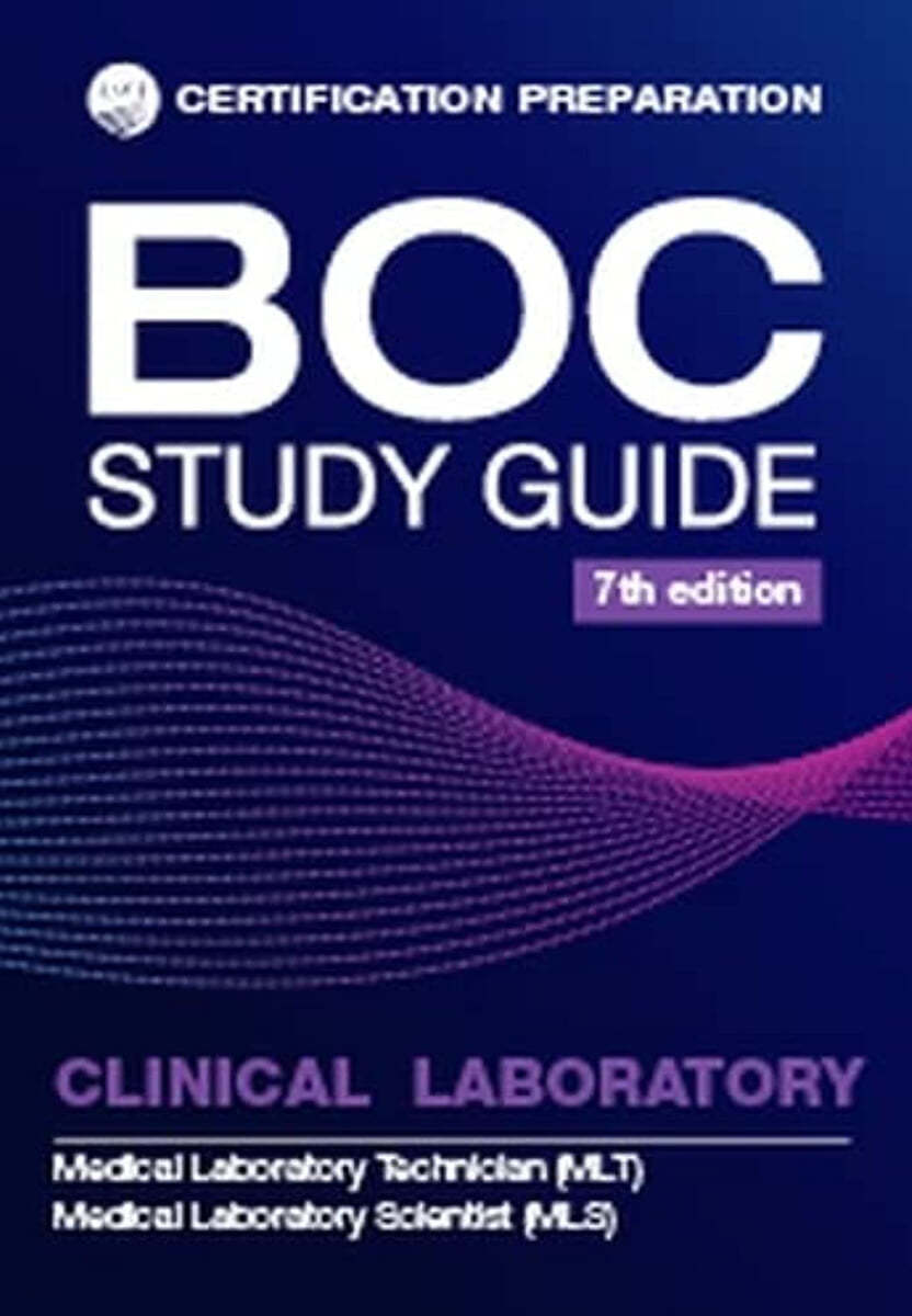 BOC Study Guide MLS-MLT Clinical Laboratory Examinations - 예스24