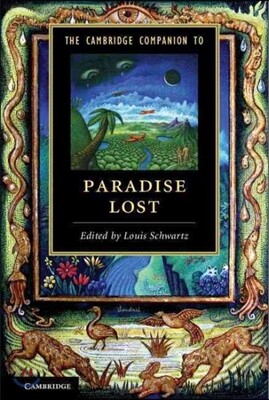 The Cambridge Companion to Paradise Lost - 예스24