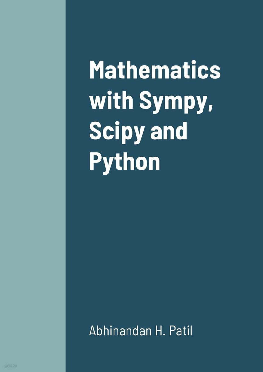 Mathematics with Sympy, Scipy and Python - 예스24