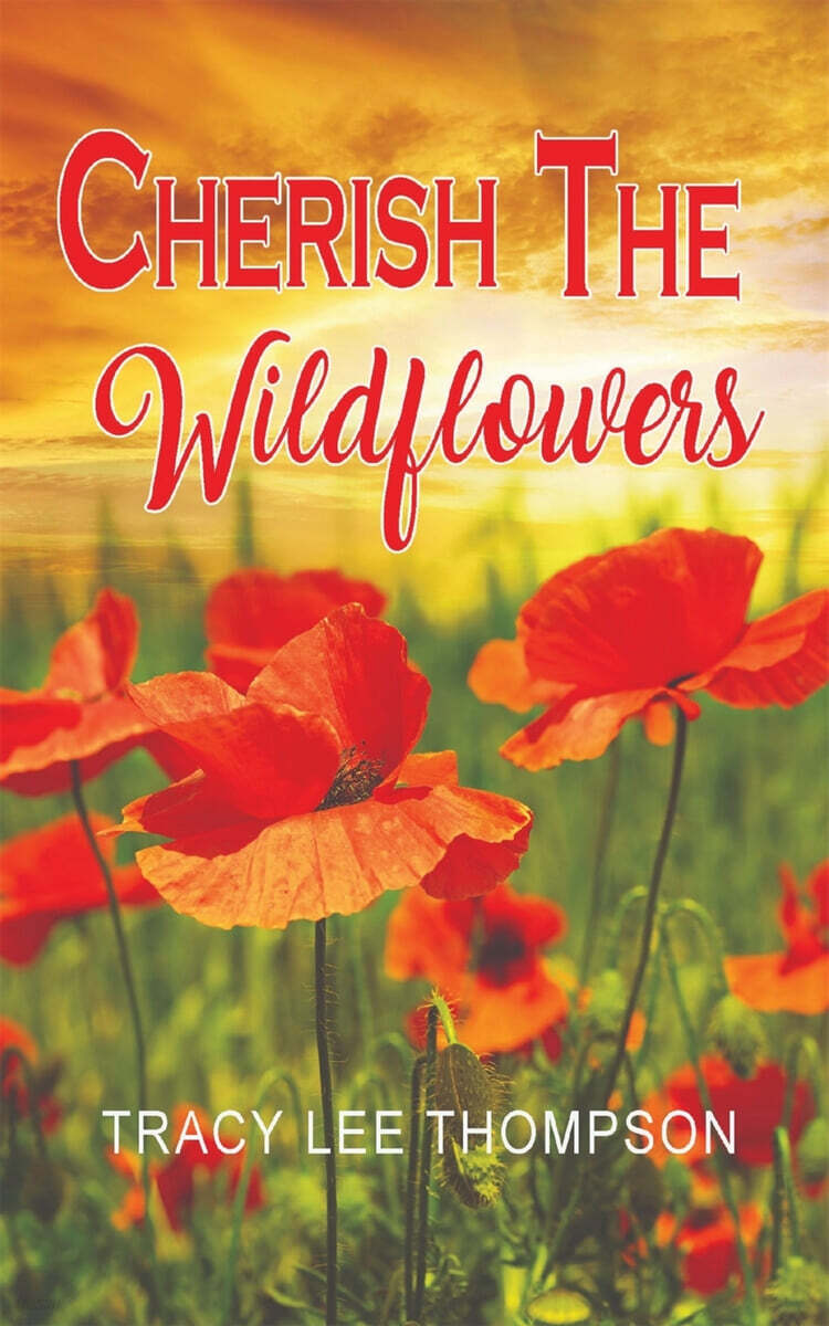 Cherish The Wildflowers - 예스24