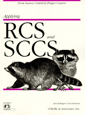 Applying RCS and SCCS: From Source Control to Project Control - 예스24