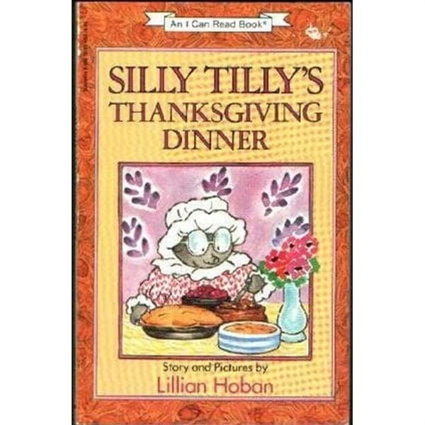 [중고샵] Silly Tilly's Thanksgiving Dinner (I Can Read Books) Paperback - 예스24