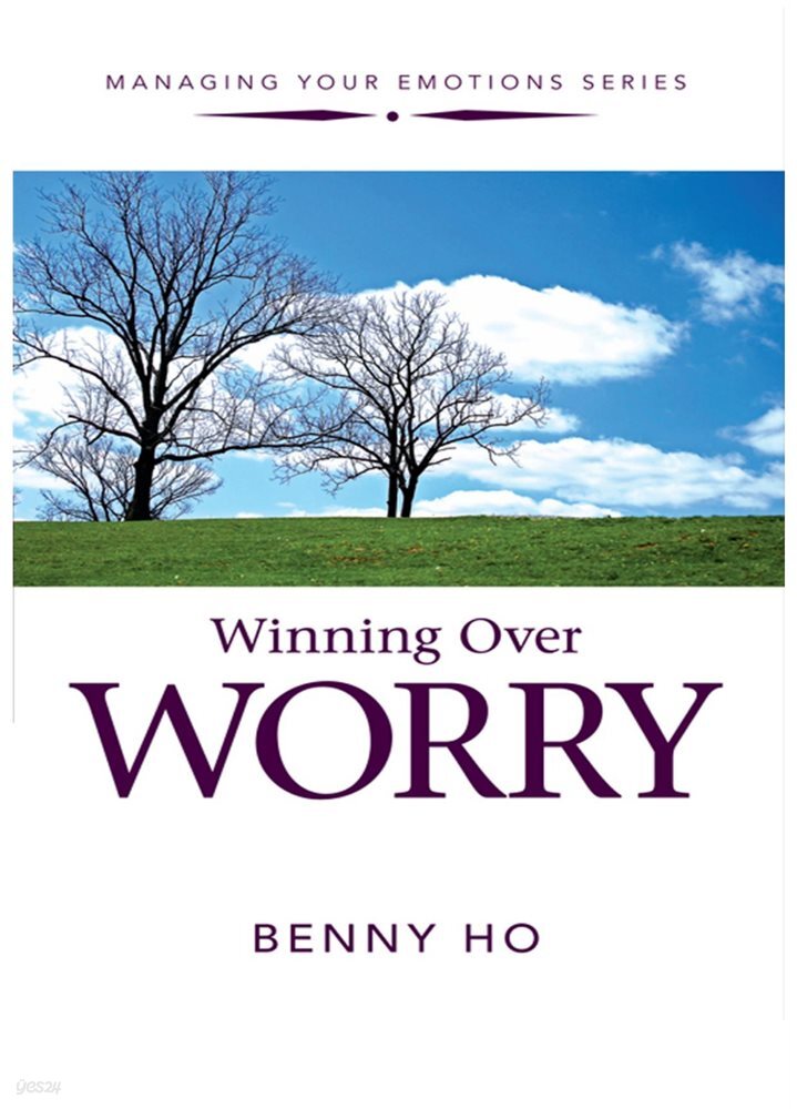 [전자책] Winning Over Worry - 예스24