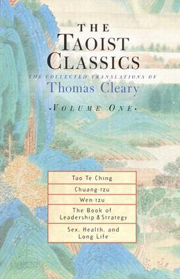 The Taoist Classics, Volume One: The Collected Translations of Thomas ...