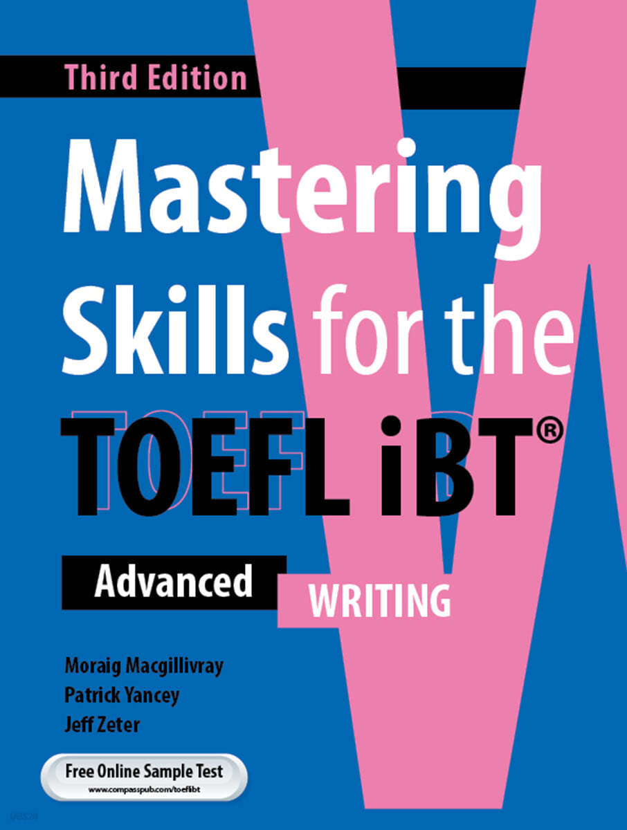 Mastering Skills for the TOEFL iBT 3rd Ed. - Writing - 예스24