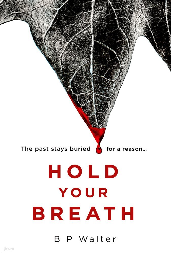 [전자책] Hold Your Breath | B P Walter | HarperCollins Publishers - 예스24