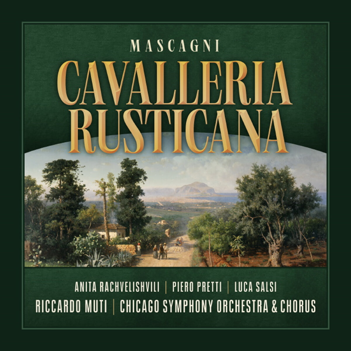 Riccardo Muti 마스카니: 카발레리아 루스티카나 (Mascagni: Cavalleria Rusticana) - 예스24