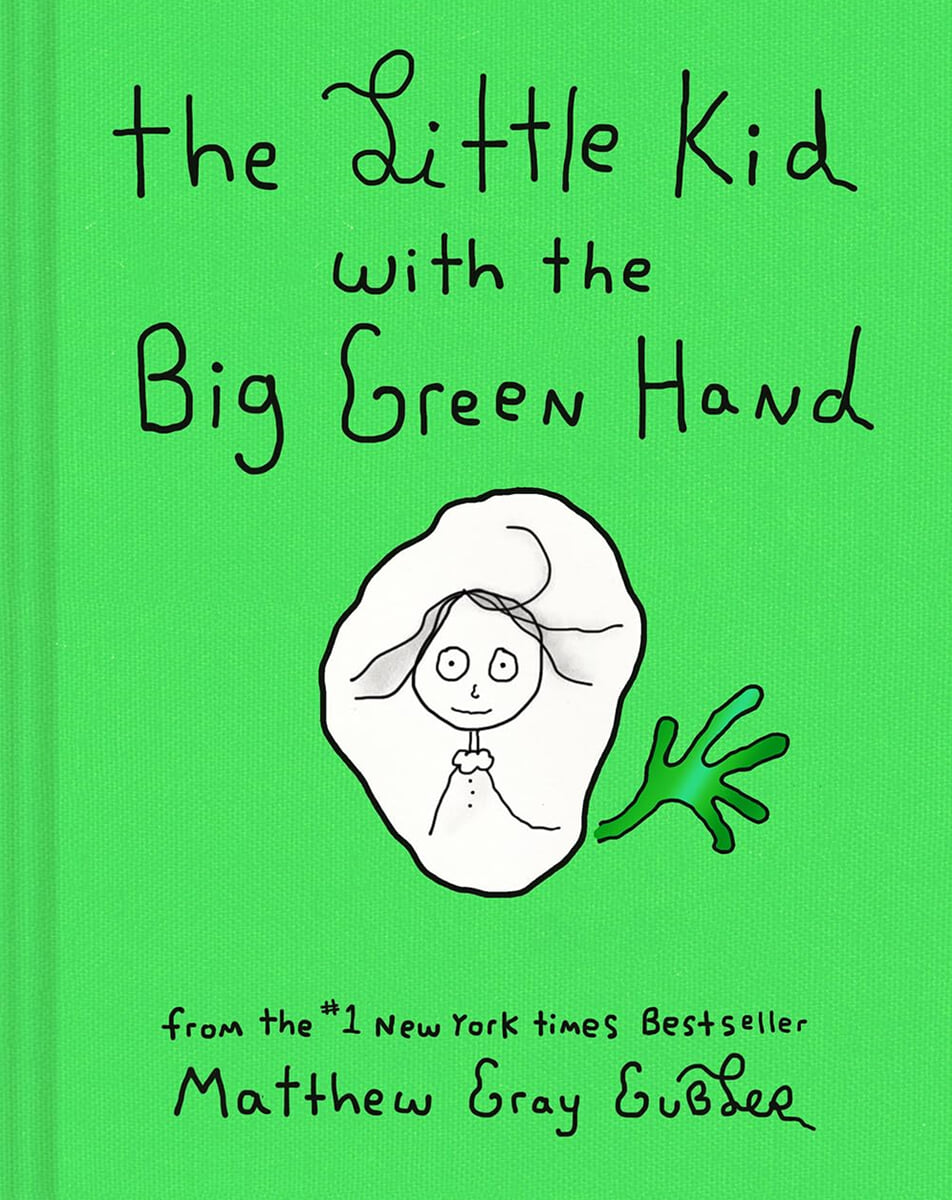The Little Kid with the Big Green Hand - 예스24