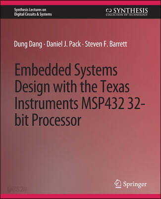 Embedded Systems Design with the Texas Instruments Msp432 32-Bit ...