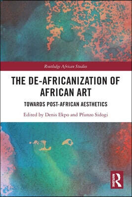 De-Africanization of African Art - 예스24