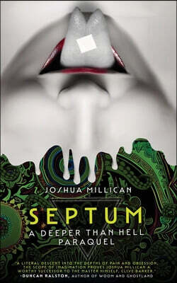 Septum: A Deeper Than Hell Paraquel - YES24