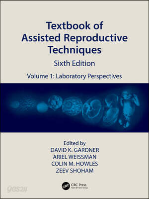 Textbook of Assisted Reproductive Techniques - 예스24