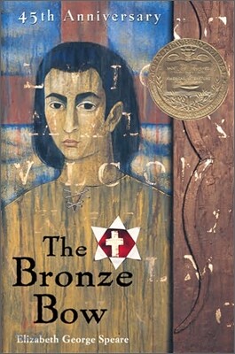 [중고샵] The Bronze Bow: A Newbery Award Winner - 예스24