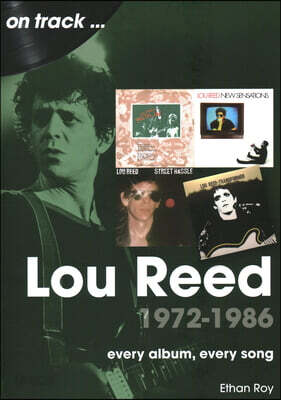 Lou Reed 1972 to 1986 On Track - 예스24
