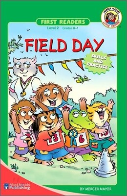 Little Critter First Readers Level 2 : Field Day - YES24