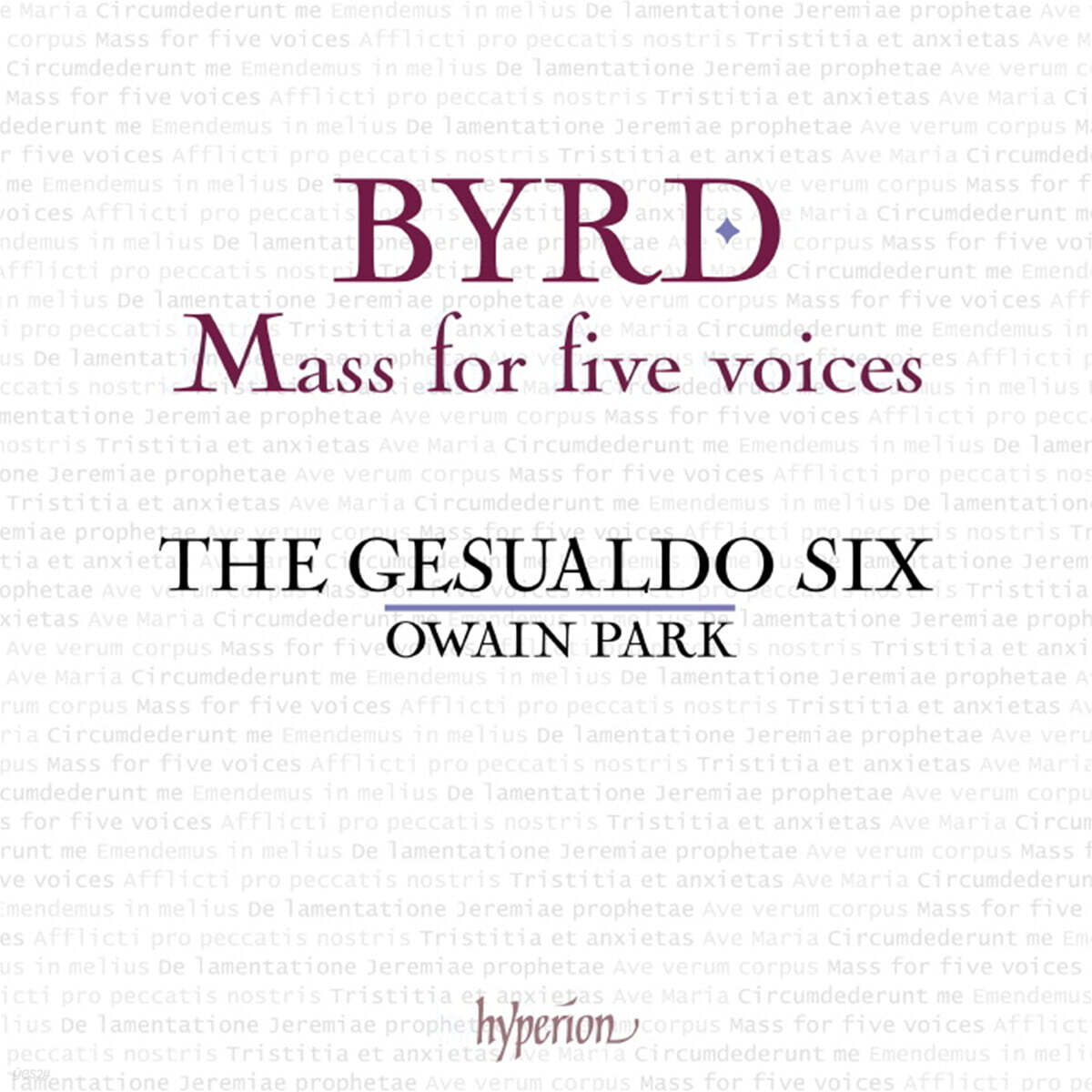 The Gesualdo Six 버드: 5성의 미사 (Byrd: Mass For Five Voices) - YES24