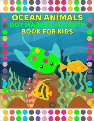 Ocean Activity Book for Kids: Activity Book for Kids 3-6 Years Old - 예스24