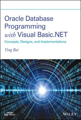 [전자책] Oracle Database Programming with Visual Basic.NET | Ying Bai ...