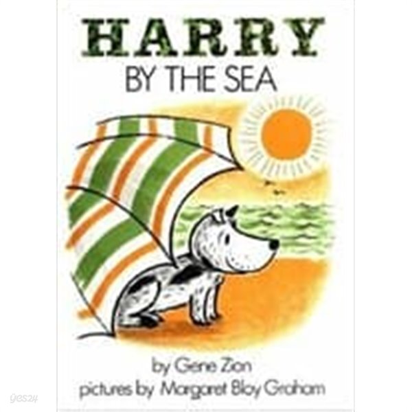[중고샵] Harry by the Sea, Harry the Dirty Dog,No Roses for Harry 3권세트 - 예스24