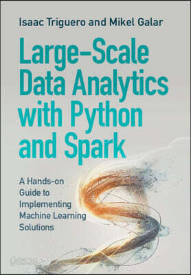 Large-Scale Data Analytics with Python and Spark: A Hands-On Guide to ...