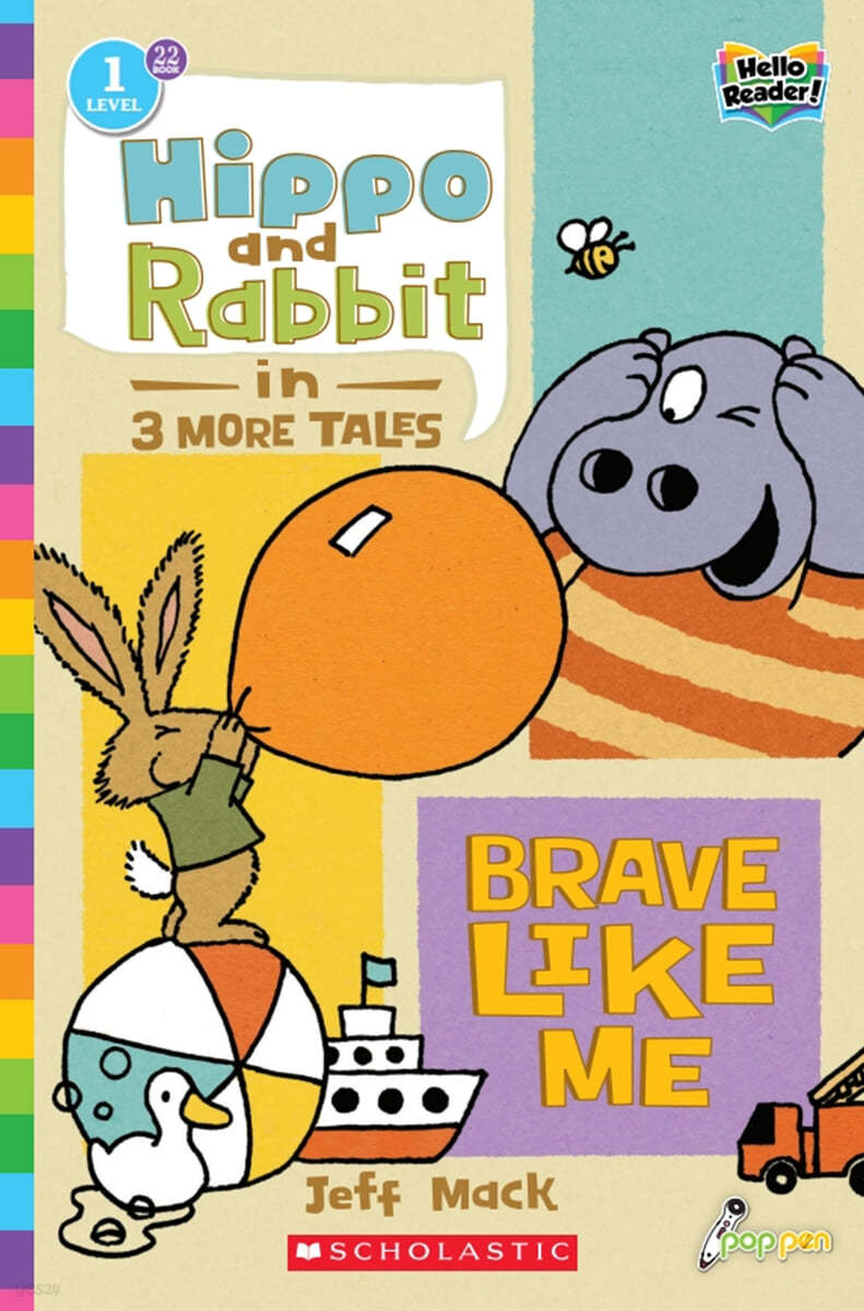 Scholastic Hello Reader Level 1 #22: Hippo & Rabbit is Brave Like Me ...