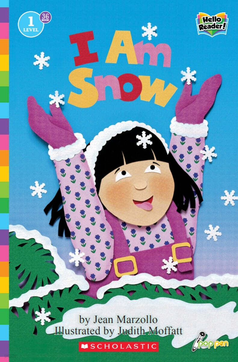 Scholastic Hello Reader Level 1 #36: I Am Snow (Book + StoryPlus QR) - 예스24
